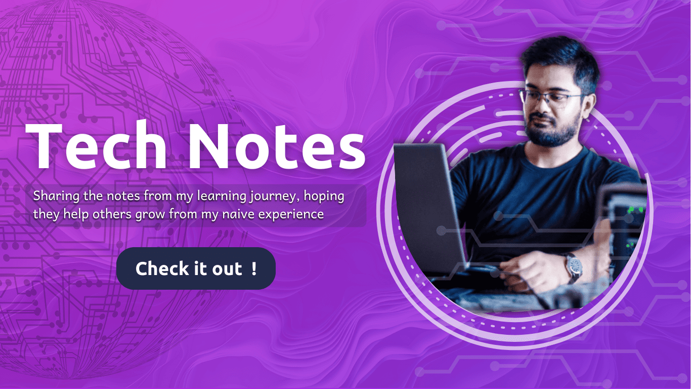 Tech Notes by Danish